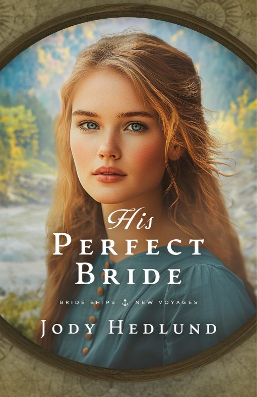 His Perfect Bride | Jody Hedlund
